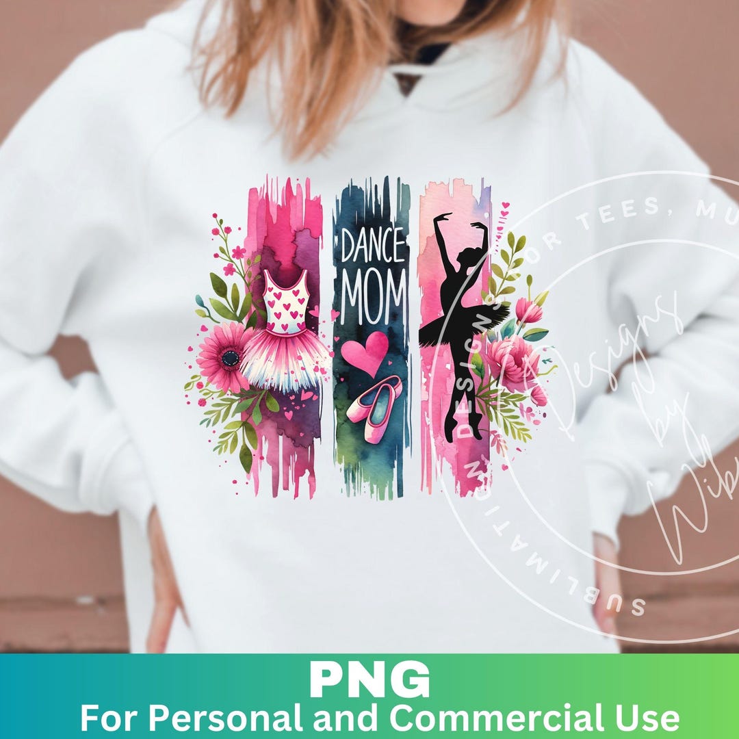 Dance Mom Sublimation PNG Design, Ballet Clipart Dance PNG, Dance Mom ...