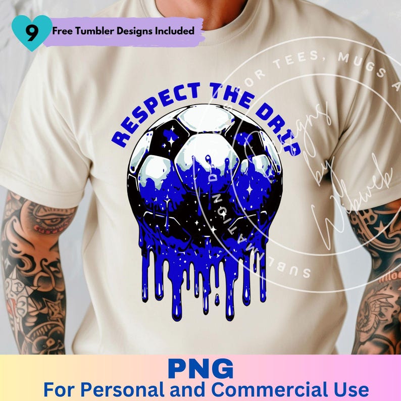 Soccer Drip PNG Bundle: Respect the Drip Sublimation Designs (digital ...