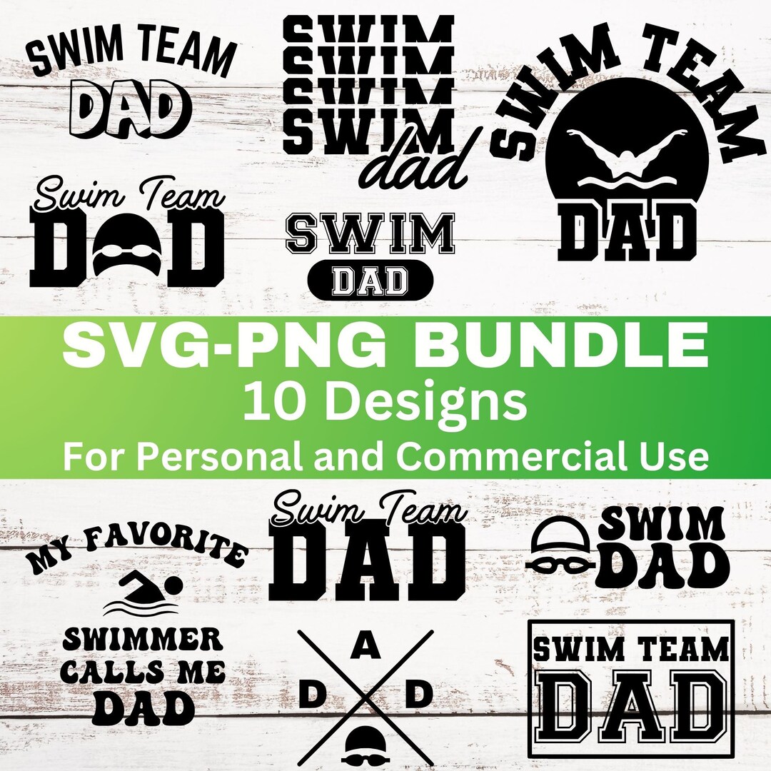 Swim Dad Svg Bundle, Swim Png, Swim Clipart Graphic, Swim Shirt Svg ...