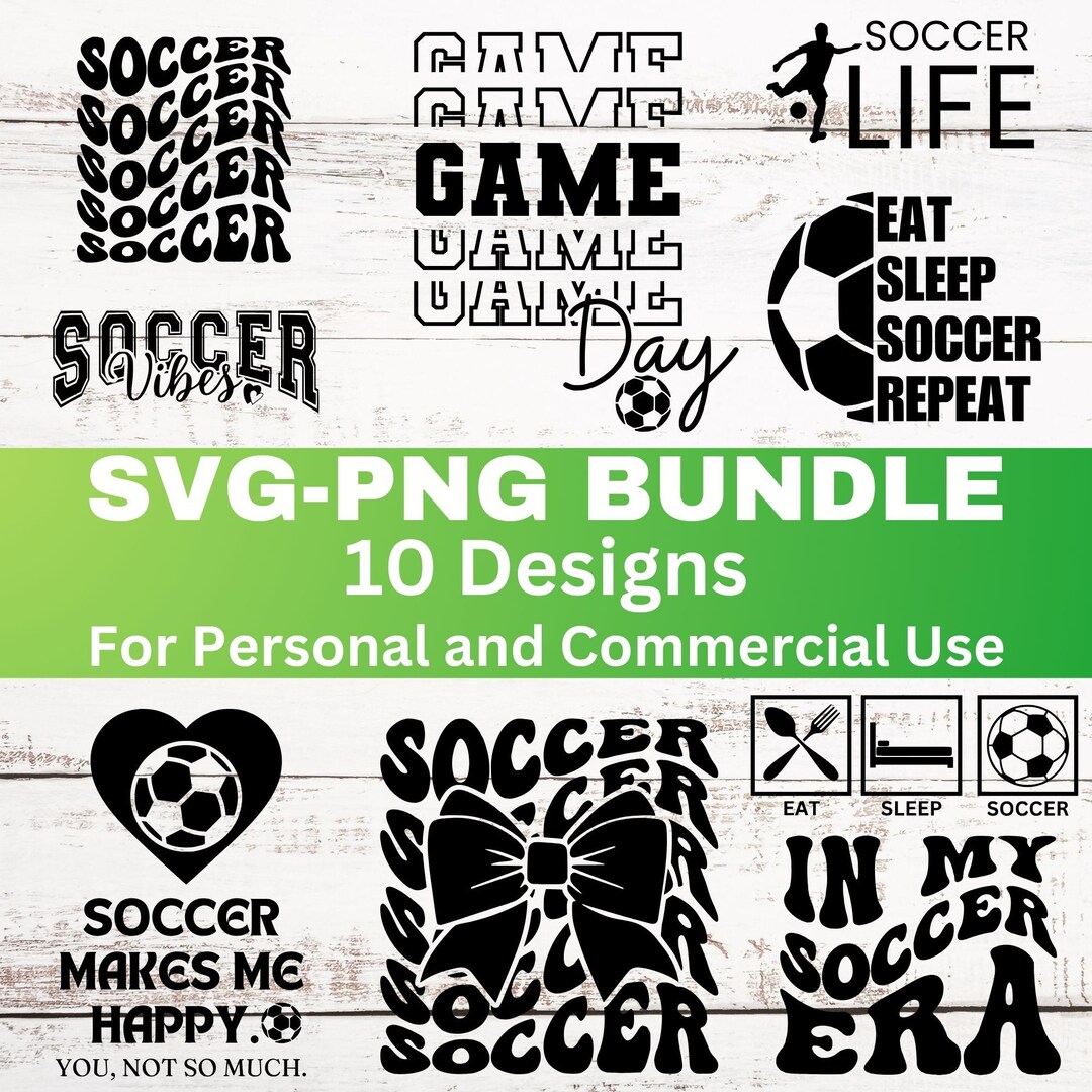 Soccer Svg Bundle, Soccer Png, Soccer Cut File Clipart Graphic, Soccer ...