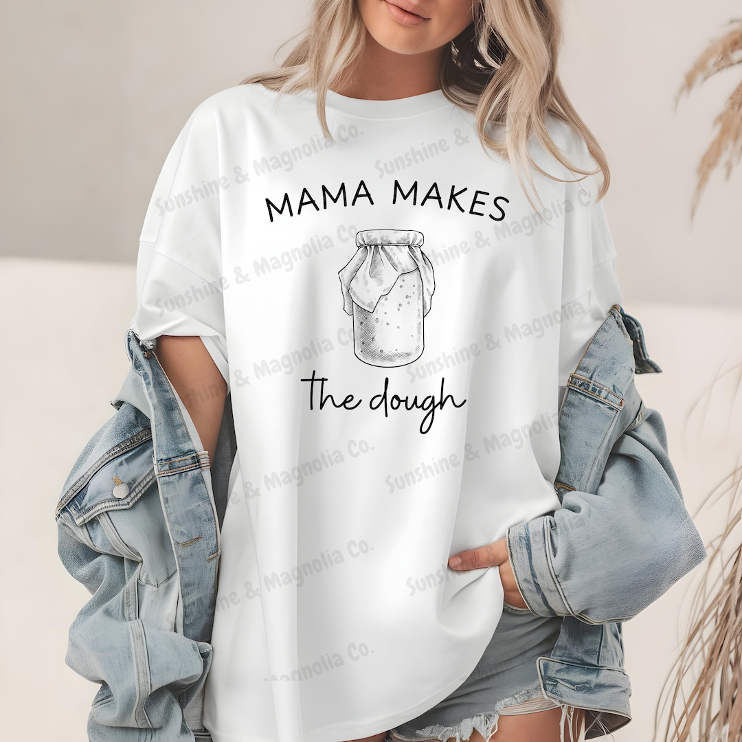 Mama Makes the Dough, Digital Download, Png - Etsy