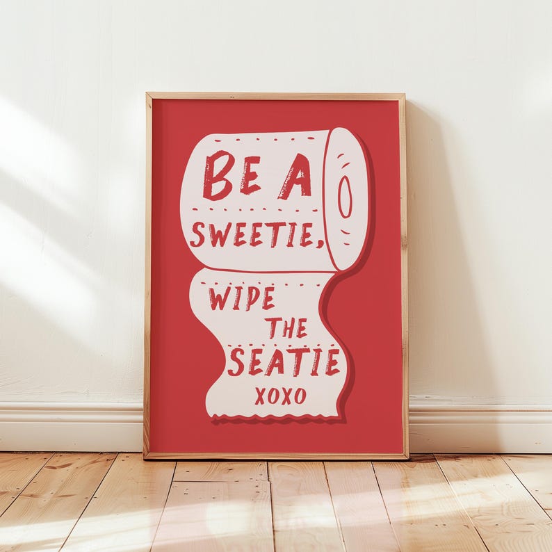 Be A Sweetie Wipe the Seatie Digital Wall Art, Funny Aesthetic Bathroom Poster, Printable Art ...