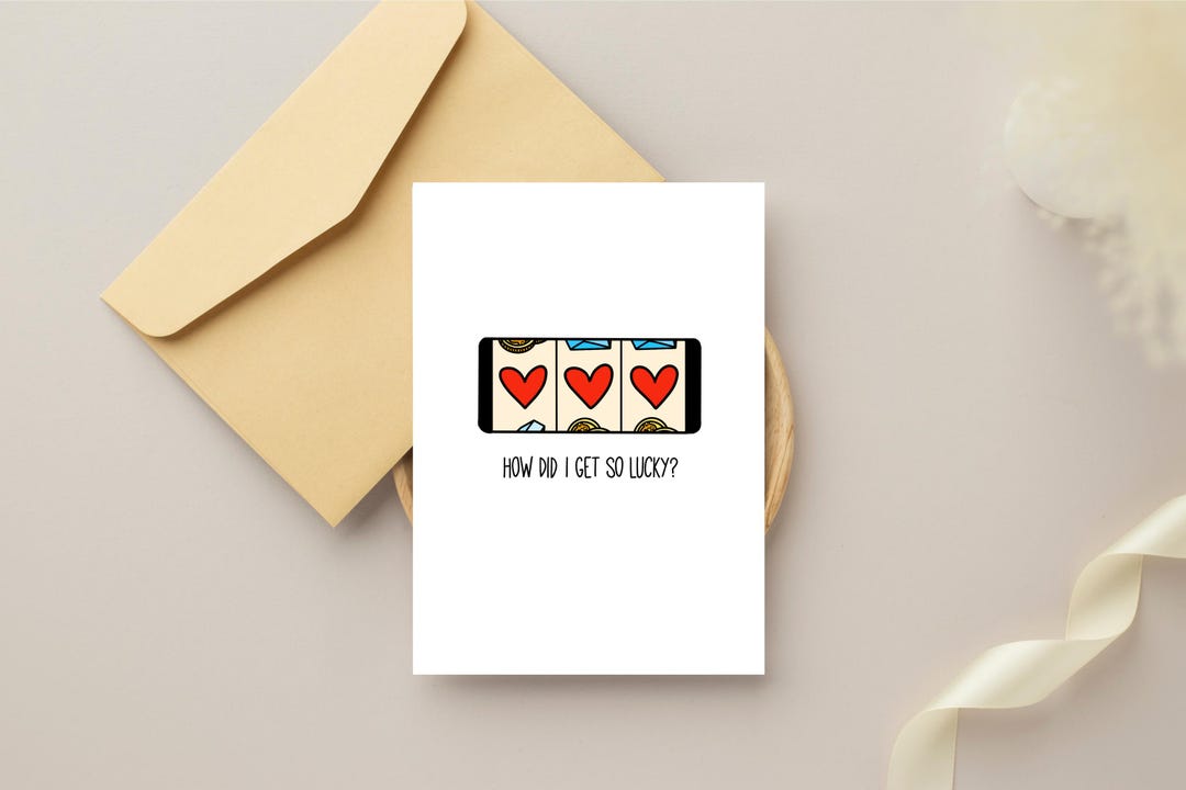 How Did I Get so Lucky? 5x7 Digital Download - Cute, Punny, Sweet ...