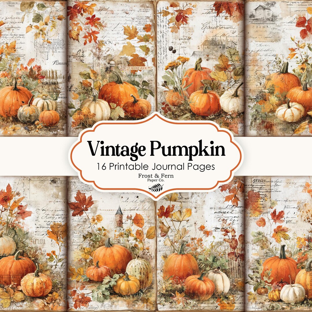 Vintage Pumpkin Journal Pages | Autumn Ephemera, Thanksgiving Scrapbook ...