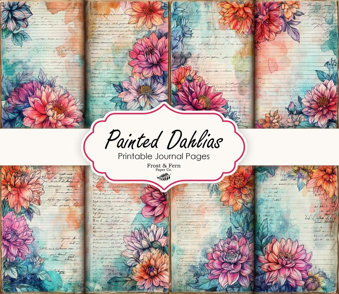Painted Dahlias Junk Journal Pages | Flower Journal | Watercolor Shabby ...