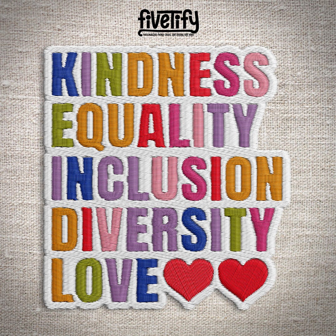 Kindness Equality Inclusion Diversity Love Sticker, Human Rights ...