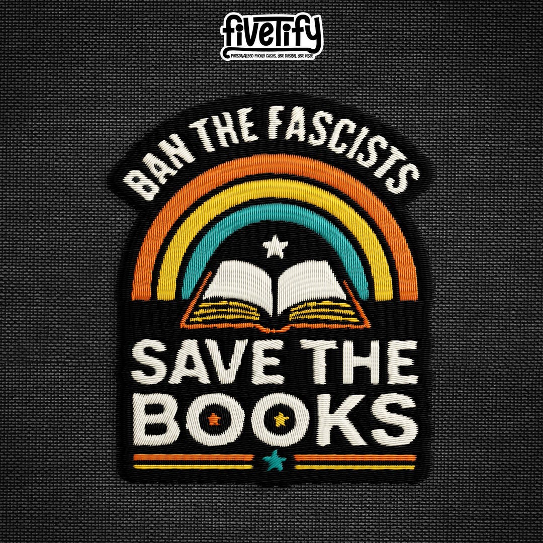 Ban the Fascists Save the Books Patch, Librarian Patches, Pro Library ...