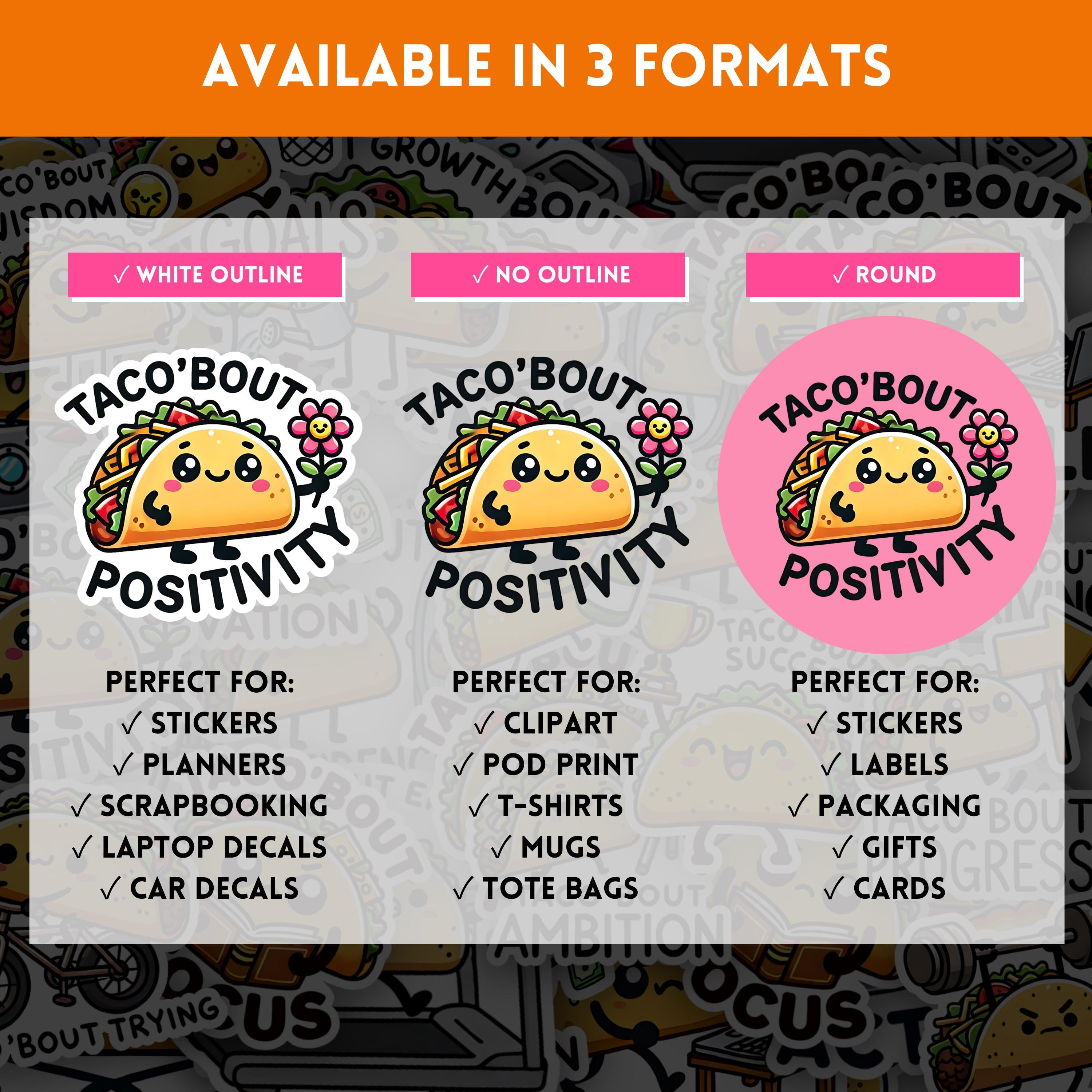 Kawaii Taco Food Pun Motivational PNG Stickers, Cute Growth & Self ...