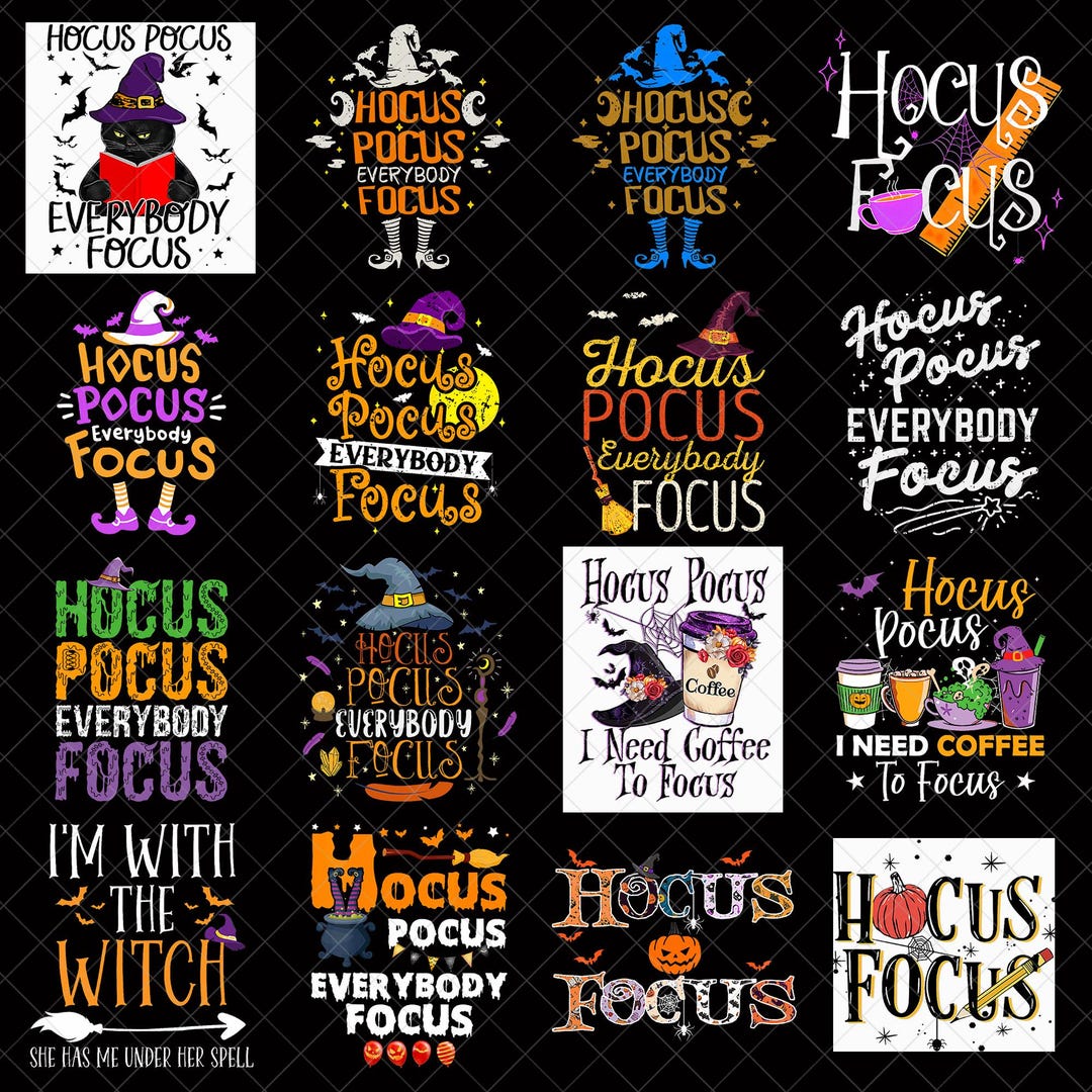 Hocus Pocus Everybody Focus PNG Bundle, Funny Halloween Witch Teacher ...