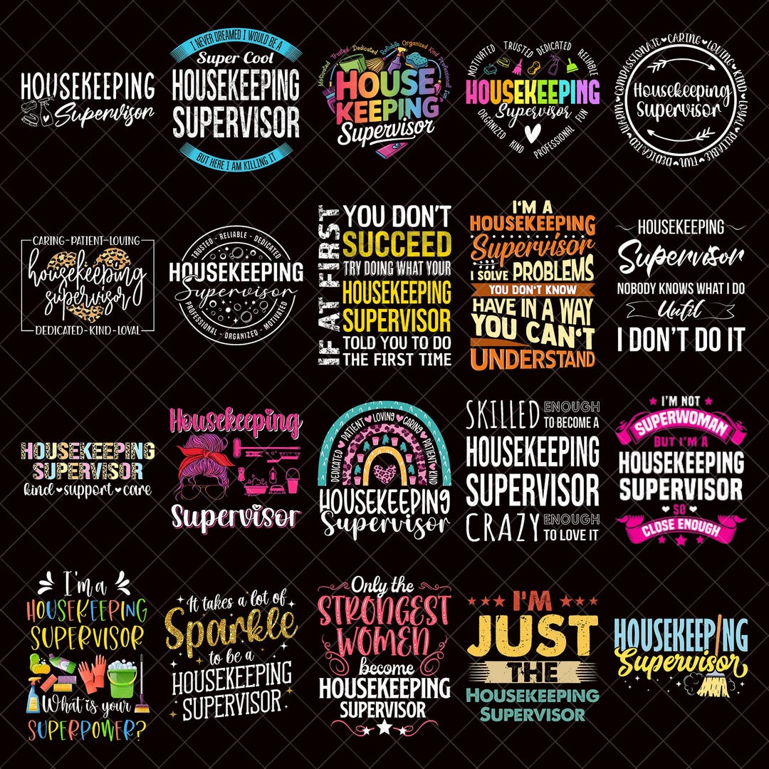 Housekeeping Supervisor PNG Bundle, Funny Quotes Appreciation ...