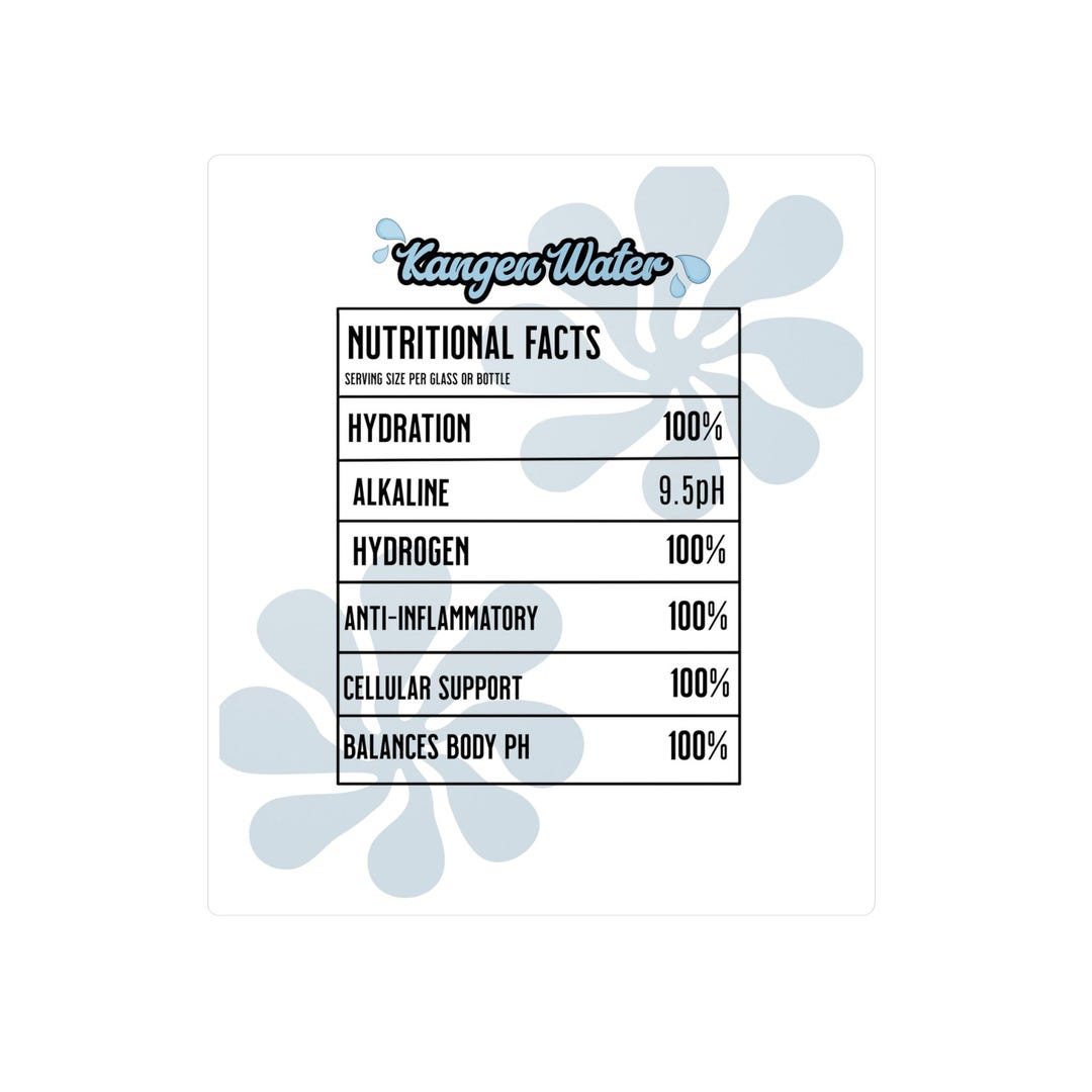 Vinyl Decal Sticker, Alkaline Water Kangen Inspired Nutrition Facts ...