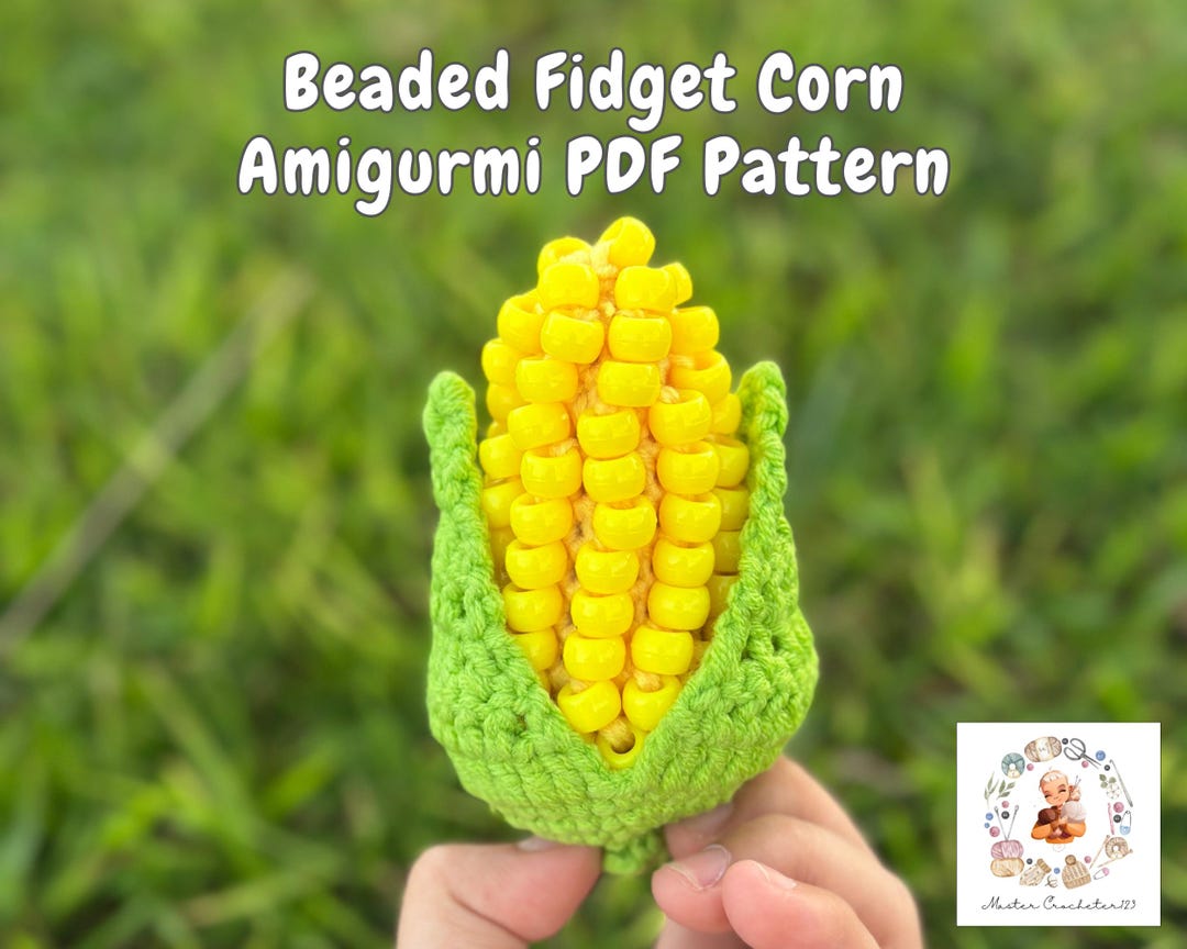 Beaded Fidget Corn Crochet Pattern, Corn Crochet Pattern, Crochet ...