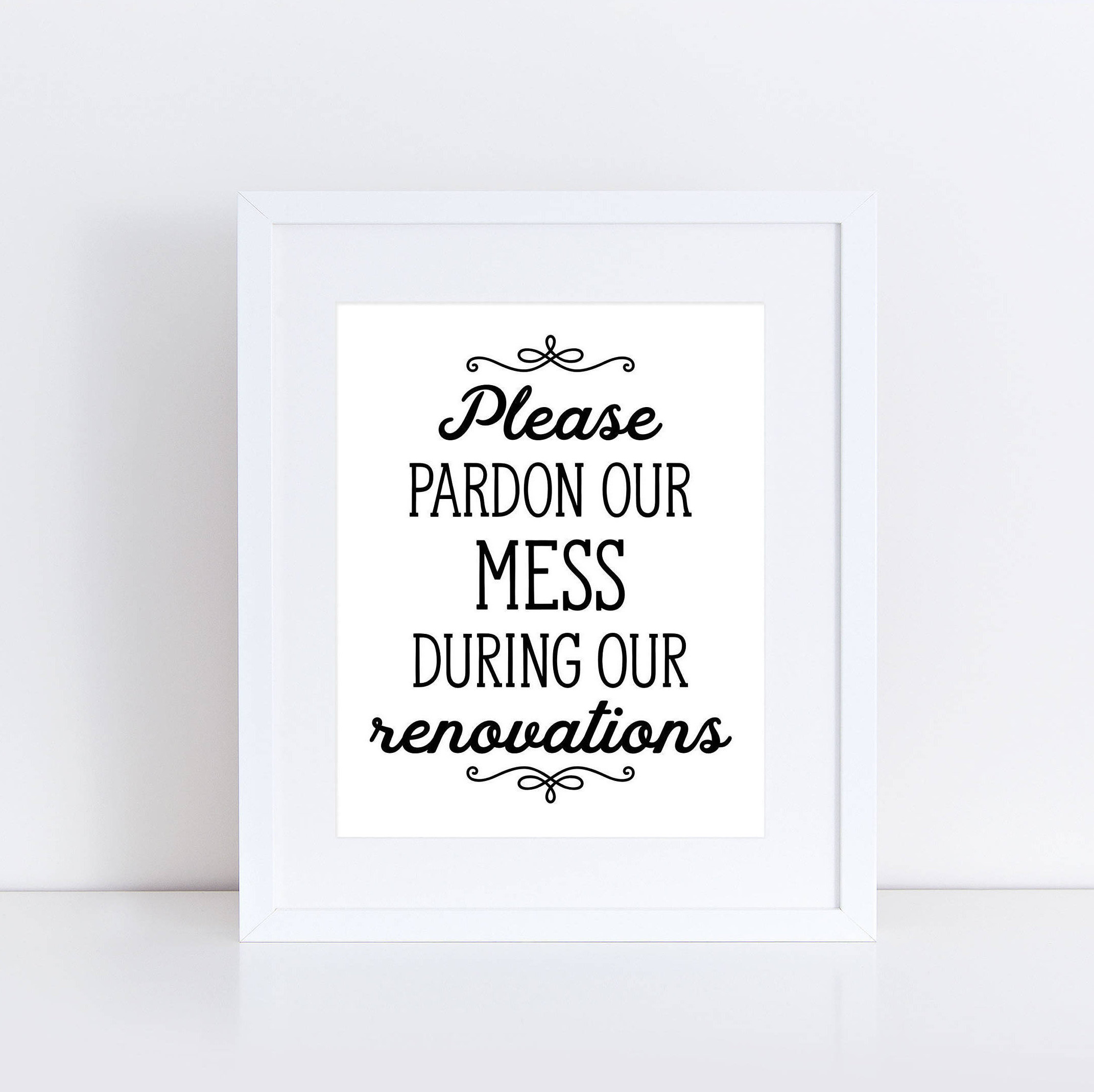 Pardon Our Mess During Renovations Sign (digital Download) - Etsy