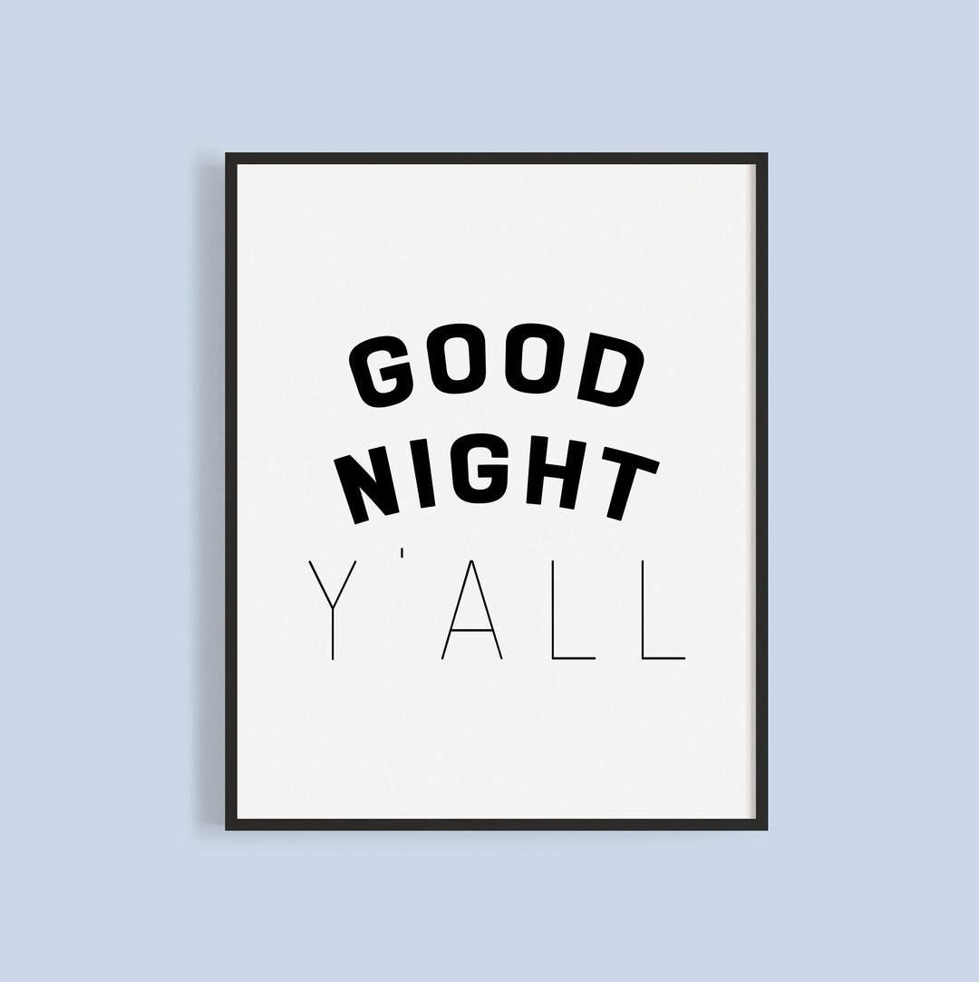 Good Night Y'all Printable Art Instant Download Texas Digital Art Guest ...