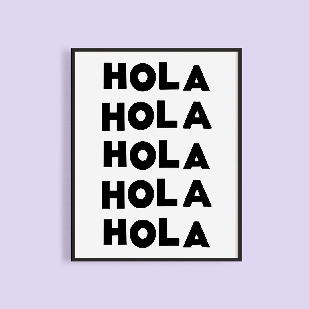 Hola Printable Sign: Black and White Bold Font (digital Download) - Etsy