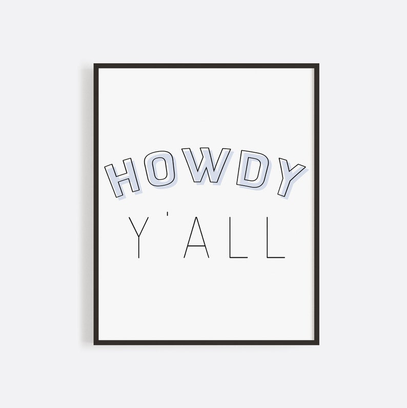 Texas Howdy Y'all Printable Sign: Southern Greeting (digital Download ...