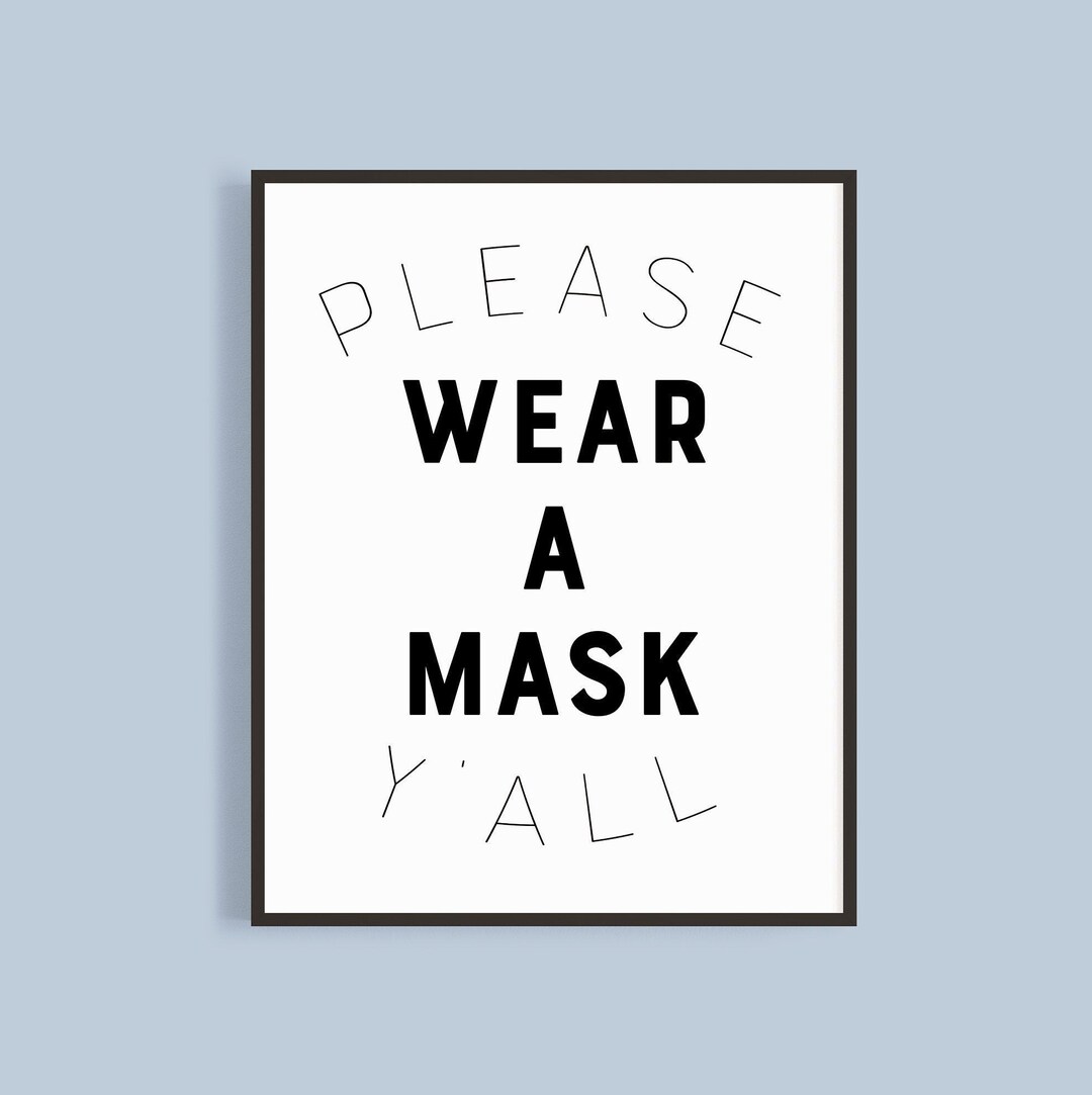 Please Wear A Mask Y'all Printable Sign Instant Download - Etsy