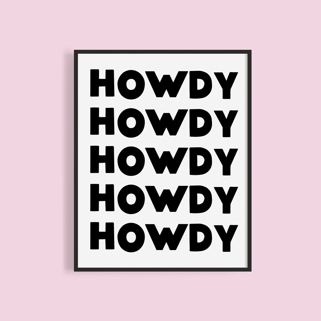 Printable Howdy Sign | Howdy Instant Download | Texas Greetings ...
