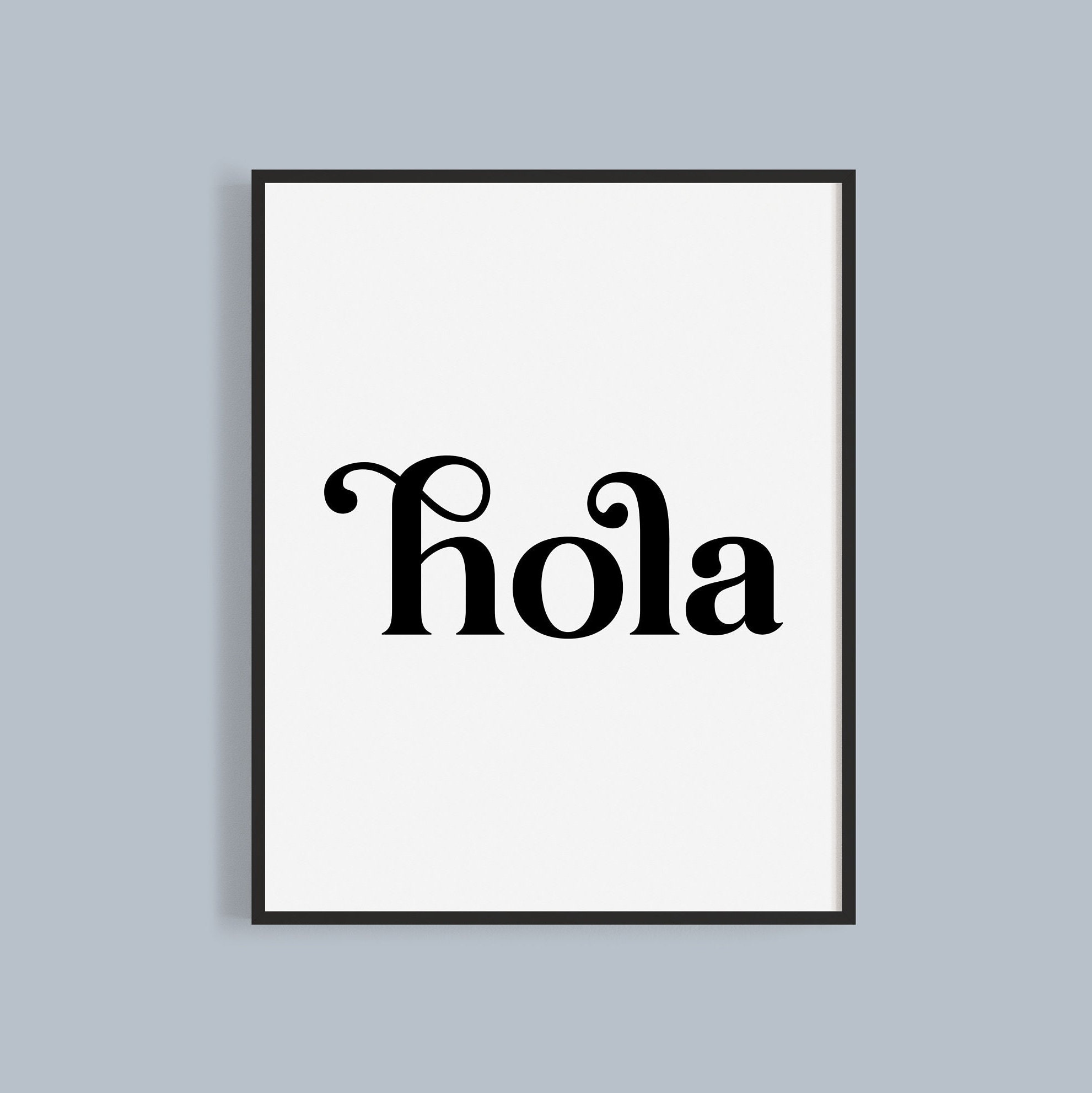 PRINTABLE Hola Art Print Hola Typography Spanish Instant Digital ...