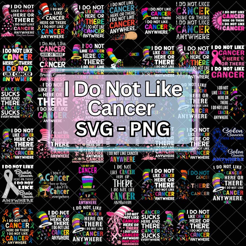 40+ I Do Not Like Cancer SVG Png Bundle, Cancer Awareness Dr Seuss ...