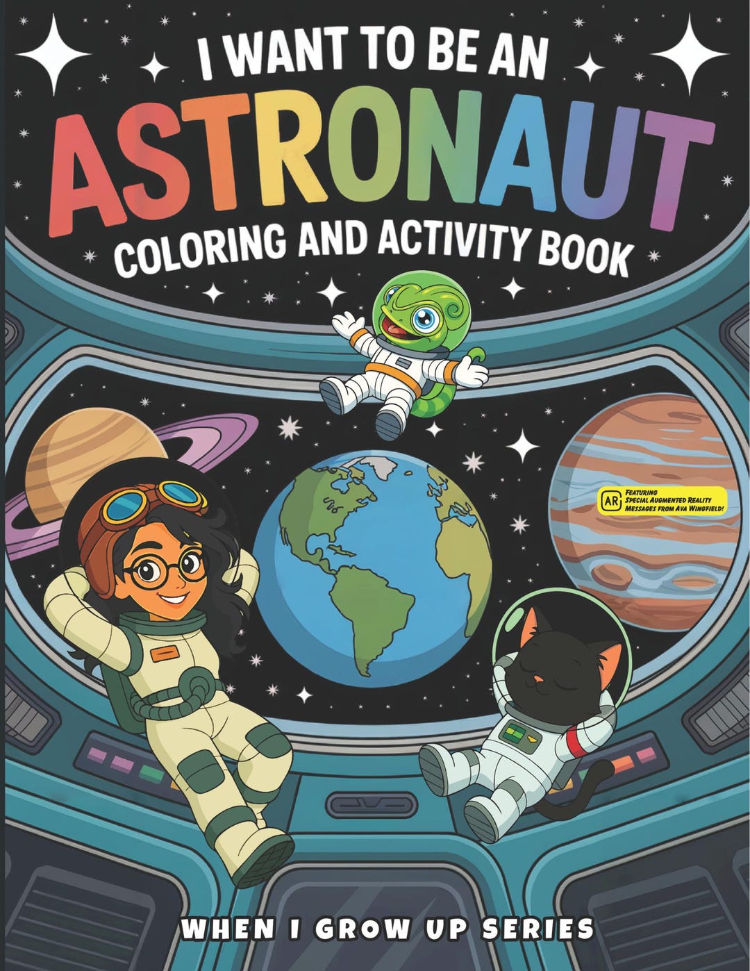 I Want to Be an Astronaut Coloring & Activity Book: Fun Facts, Coloring ...