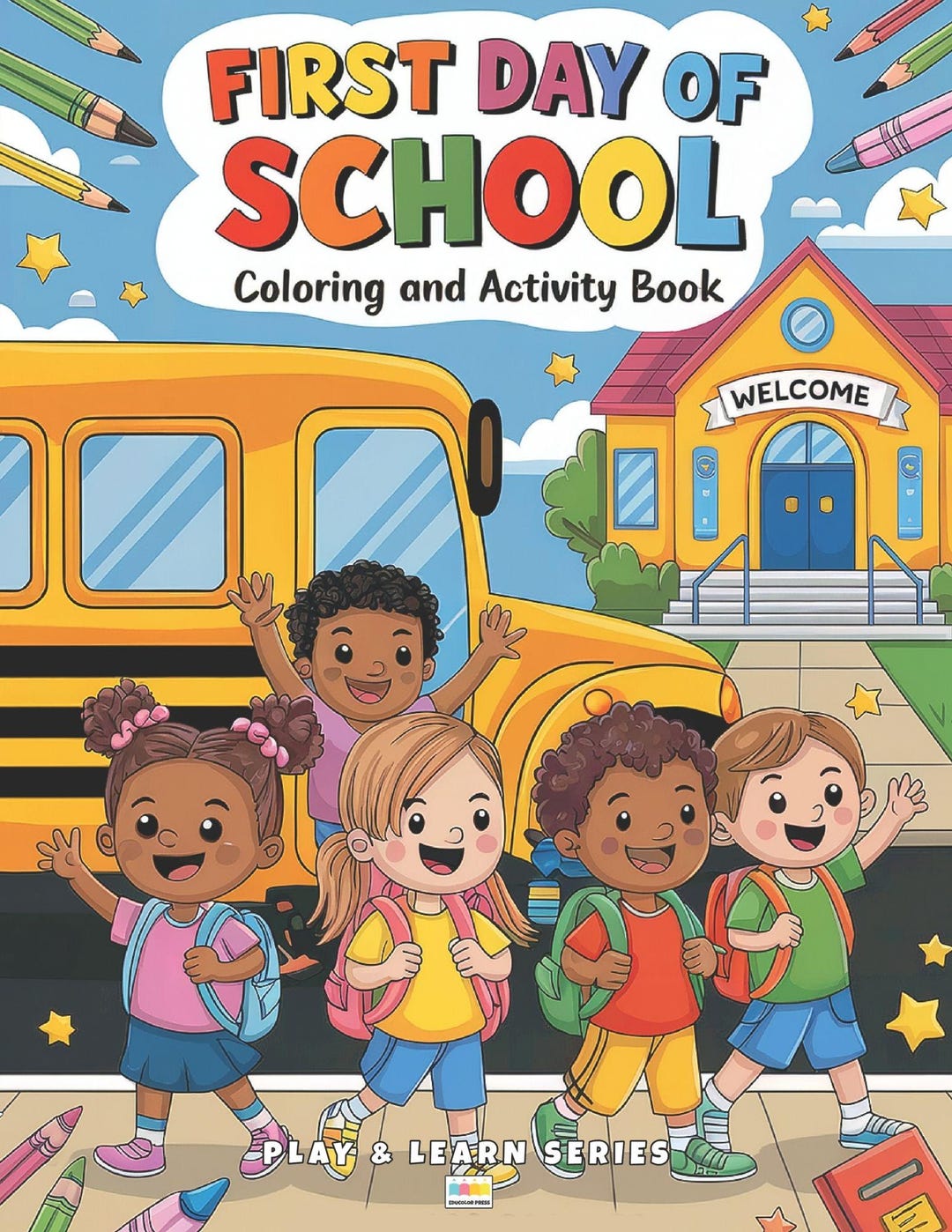 First Day of School Coloring Activity Book: Fun Facts, Maze, and Trivia ...