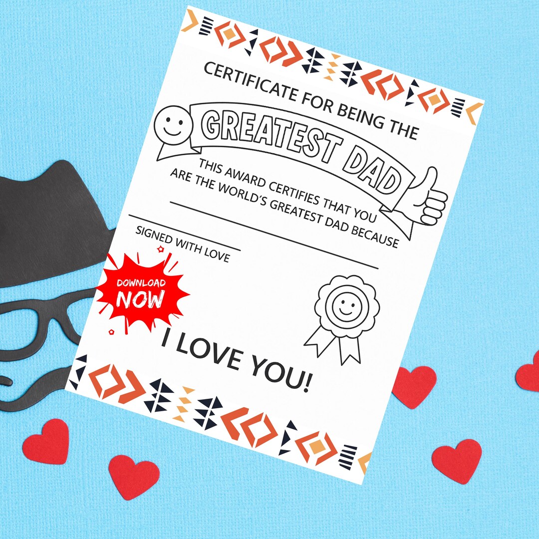 Printable Greatest Dad Certificate | Father's Day Coloring Award ...