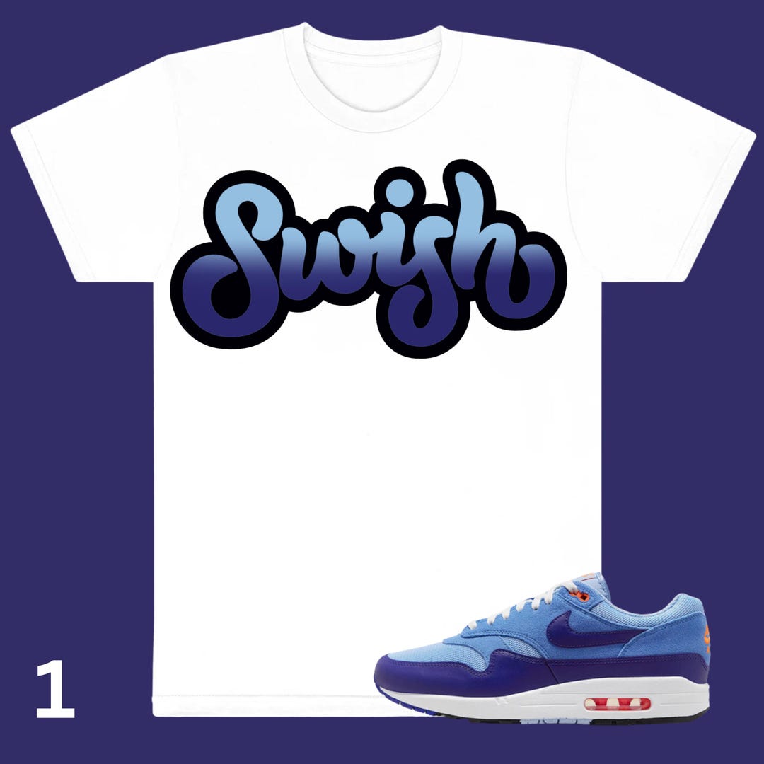 Crown Culture SWISH! - Nike Air Max 1 Psychic Blues (shirts to Match ...