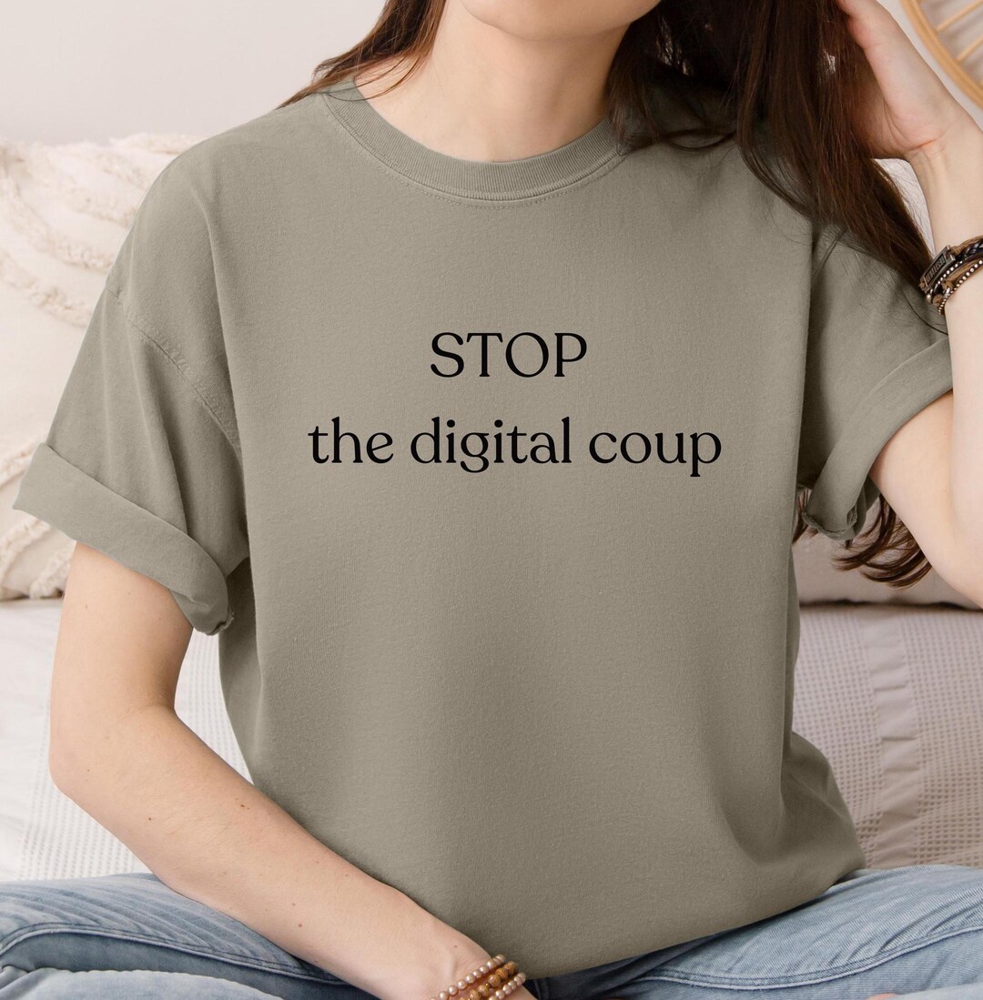 Stop the Digital Coup T-shirt, Anti-trump Shirt, Defund Doge Shirt ...
