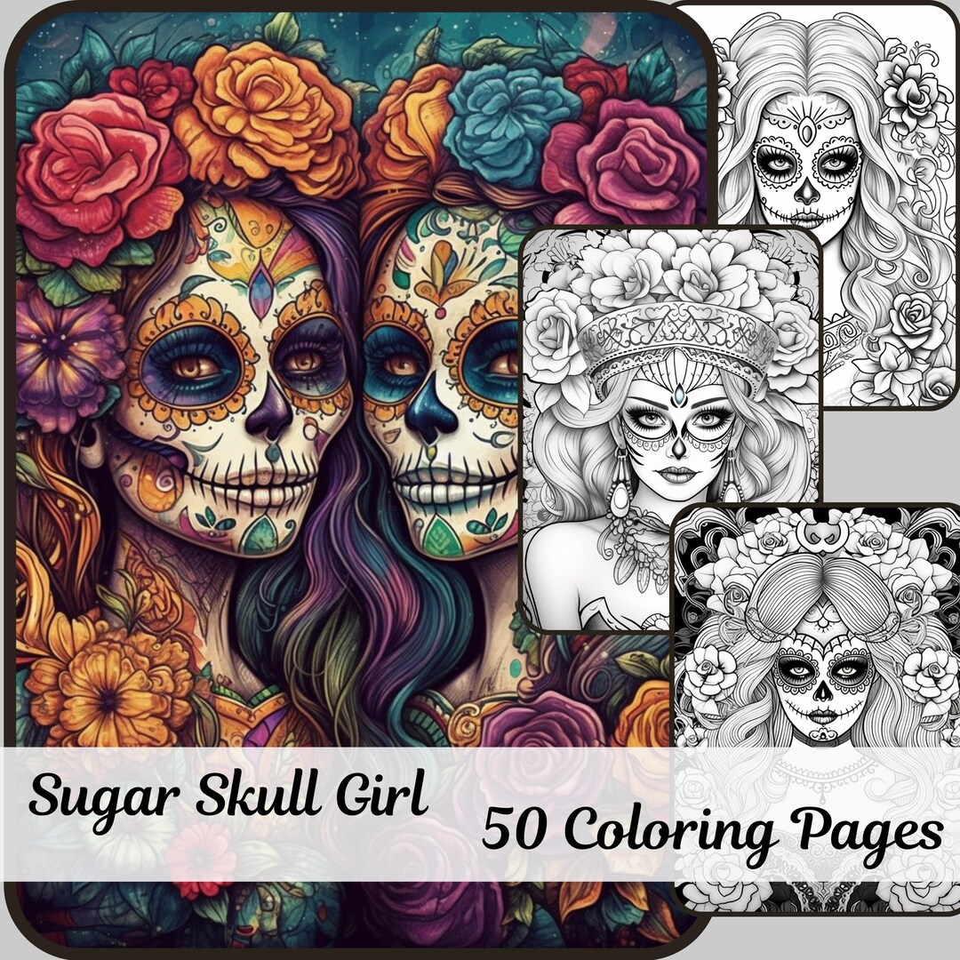 Sugar Skull Girls Coloring Pages / 50 Pages / Grayscale Coloring Book ...