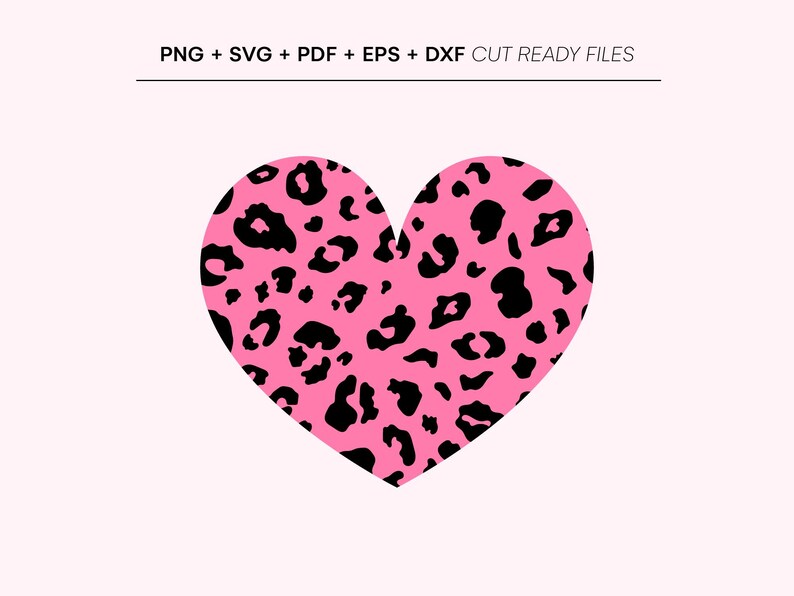 Pink Leopard Heart Svg, Cricut Svg File, Printable Fonts, Cut File, T ...