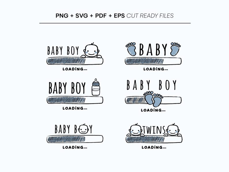 Baby Boy Loading Svg Bundle, Cricut Svg File, Baby Loading Svg ...