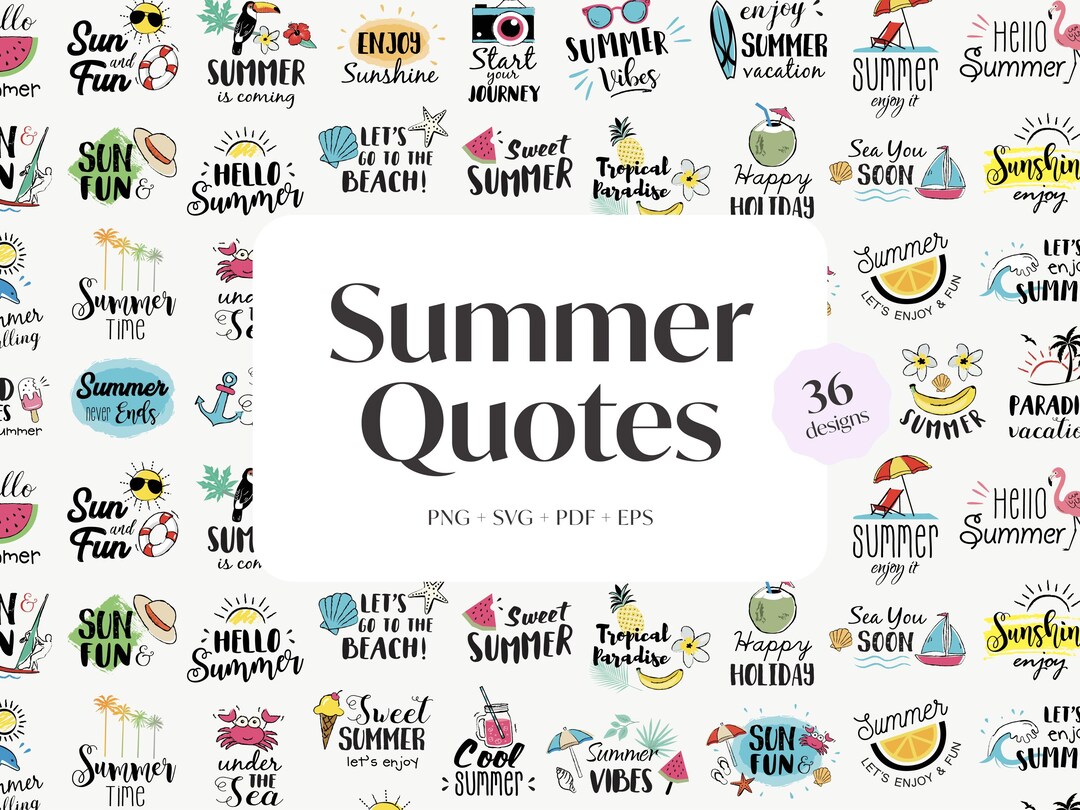Summer Quotes Svg Bundle, Summer Beach Svg, Summer Vibes Png ...