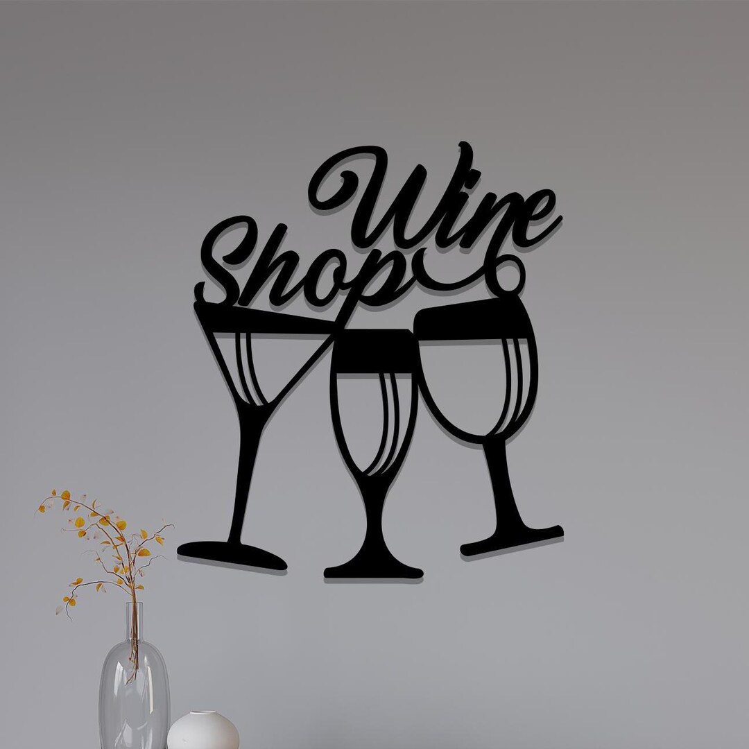 Wine Shop Sign: Laser Cut Steel, Kitchen & Bar Decor - Etsy
