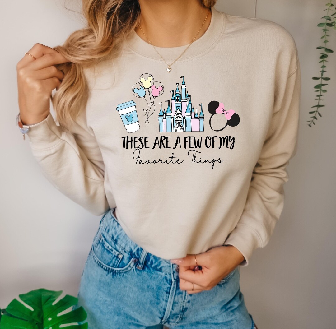 These Are A Few of My Favorite Things Shirt, Disney Mickey and Minnie ...