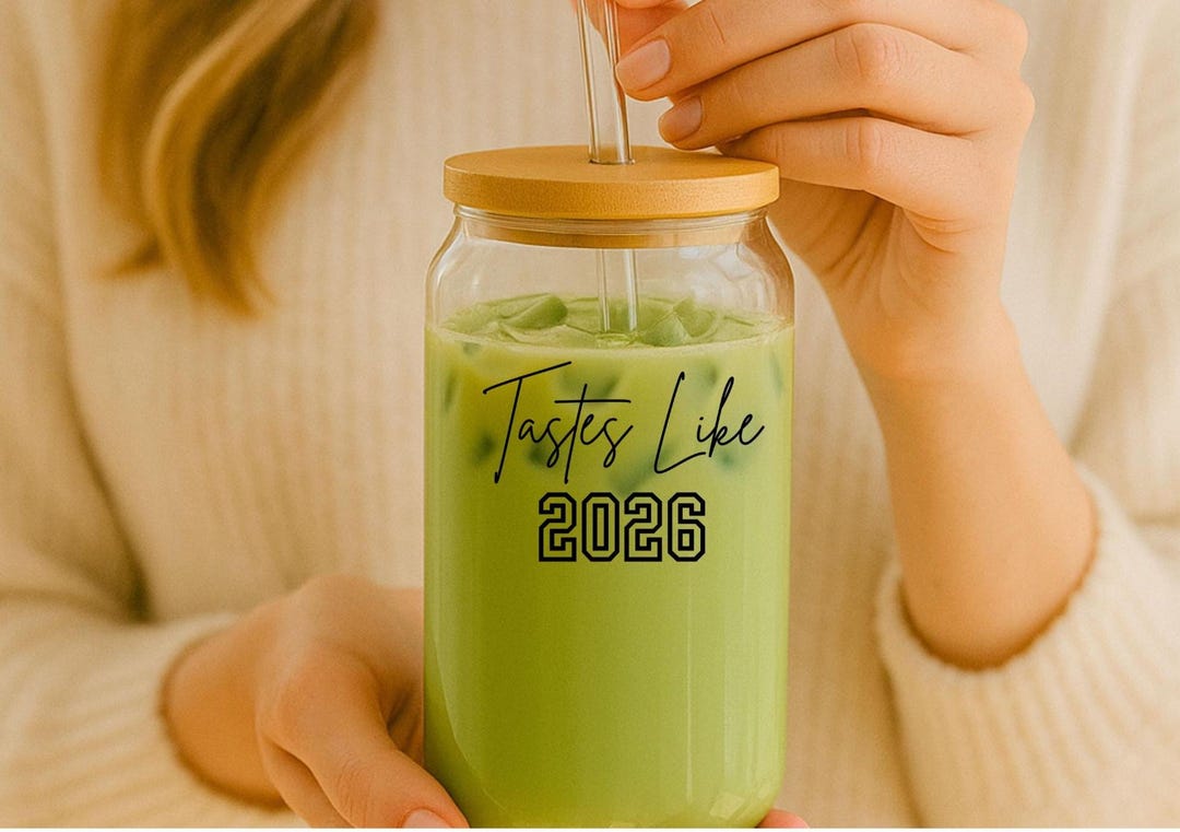 Sipper Glass, Tastes Like 2026, Celebration, 16 0z With Straw and Lid ...