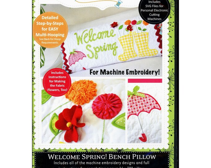 Kimberbell Welcome Spring! Bench Pillow - EMBROIDERY VERSION by Kim ...