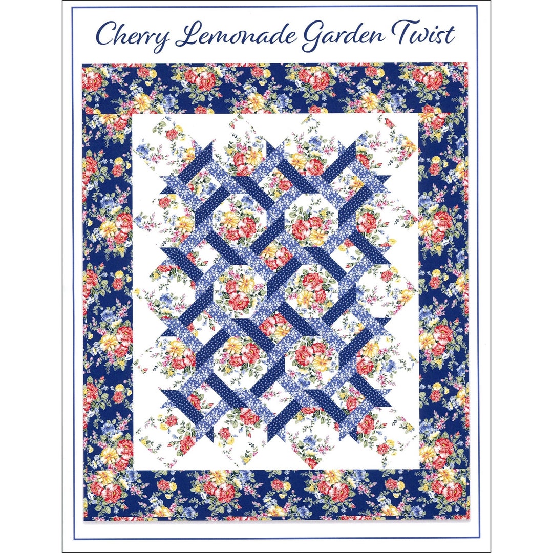 Cherry Lemonade Garden Twist Quilt Pattern - Vendor in the Beginning ...
