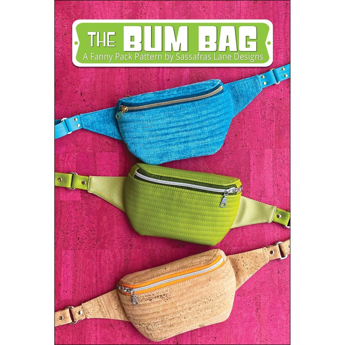 Bum Bag Pattern - Fanny Pack, Belt Bag Pattern - Sassafras Lane Designs ...