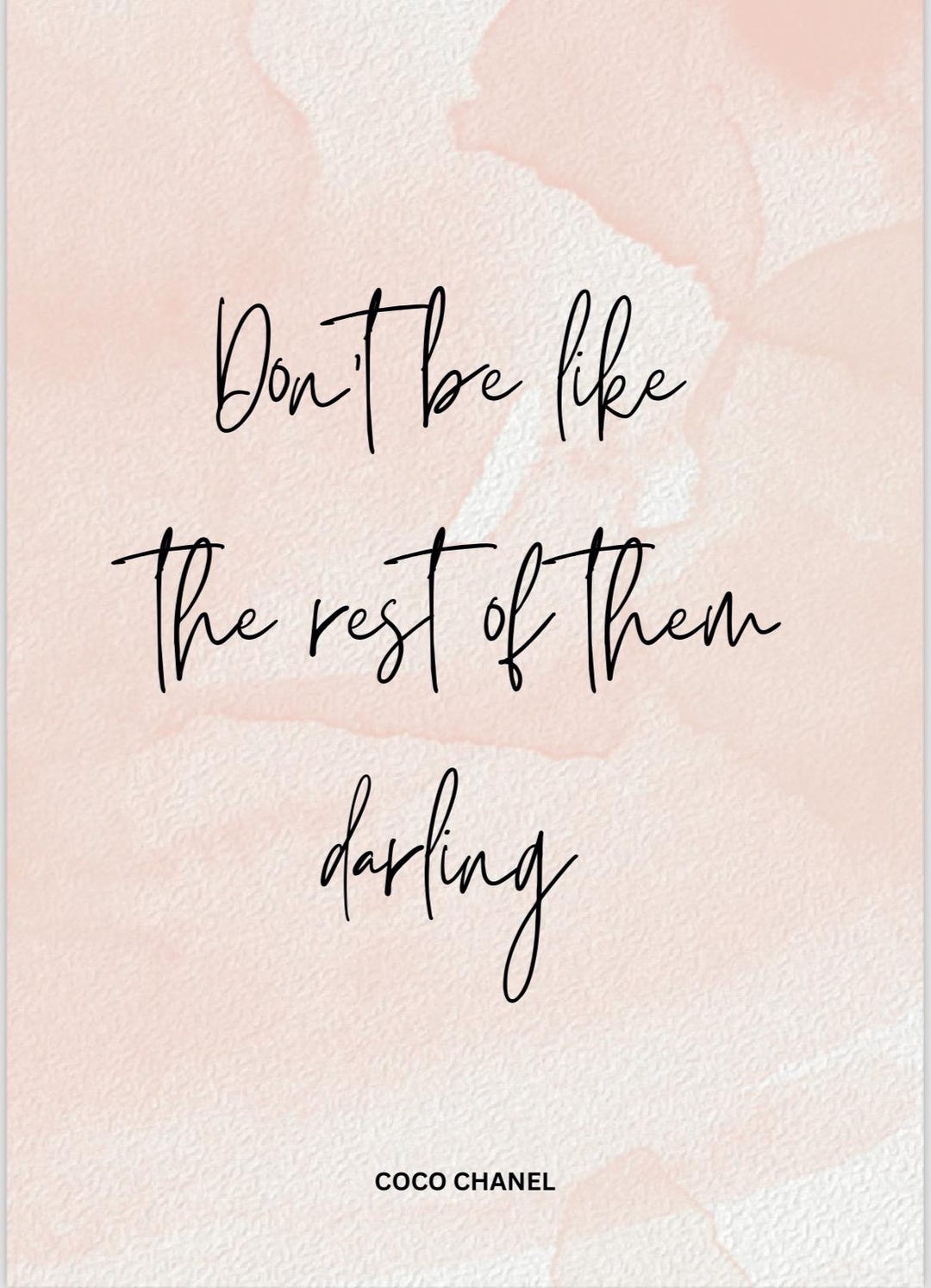 COCO Chanel - ‘don’t Be Like the Rest of Them Darling’ - Etsy