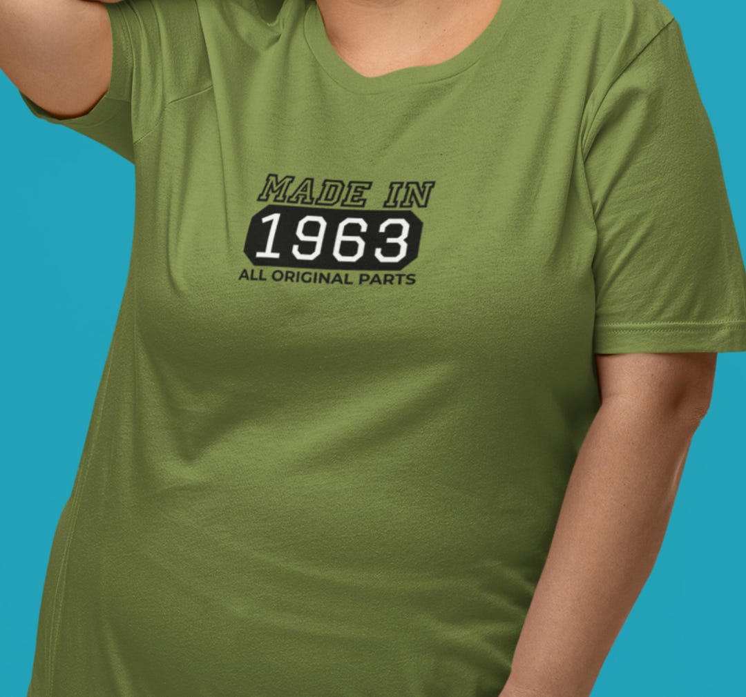 Made in 1963 All Original Parts T-shirt, 62nd Birthday Gift - Etsy