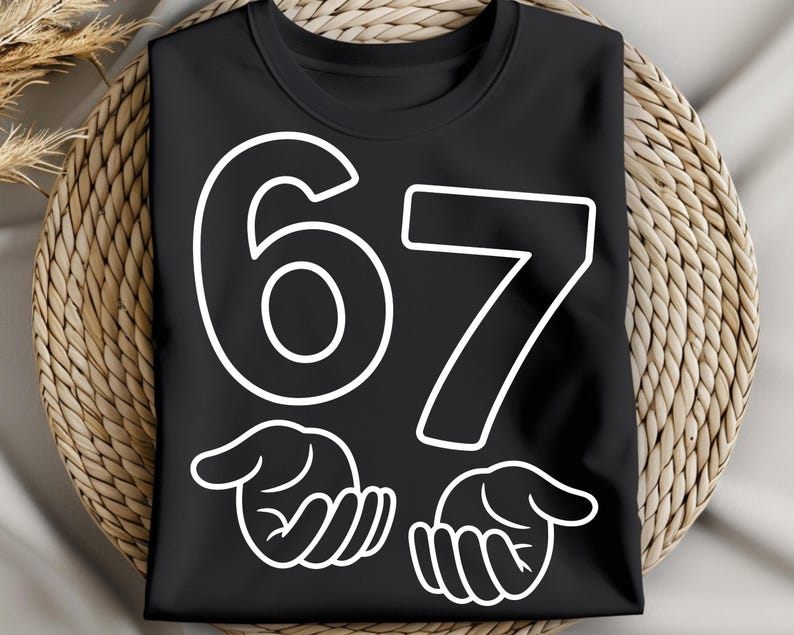 Six Seven PNG SVG, Funny Viral Meme 67, Trendy Gen Alpha, 67 Hands ...