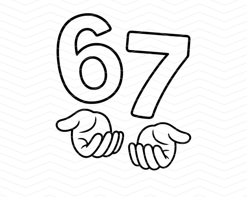 Six Seven PNG SVG, Funny Viral Meme 67, Trendy Gen Alpha, 67 Hands ...