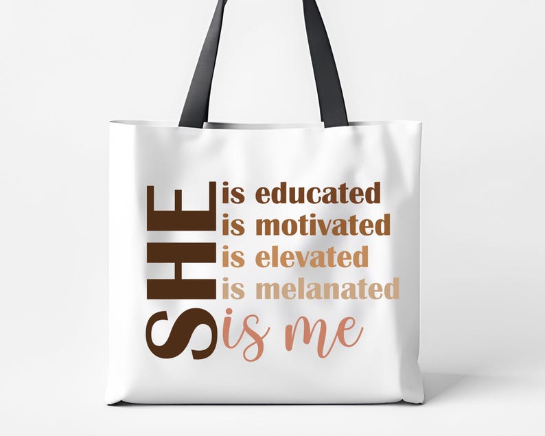 Ella soy yo: educada, motivada, elevada, melanizada - PNG SVG (descarga ...