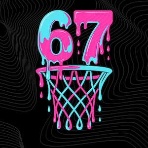 Drip 67 Basketball SVG PNG, Six Seven Meme, Game Day Shirt Design ...
