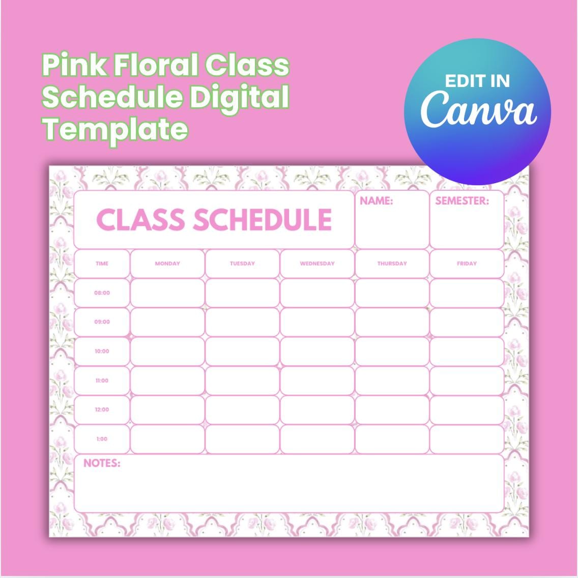 Editable Class Schedule Template | Pink Floral Canva Planner | Weekly ...