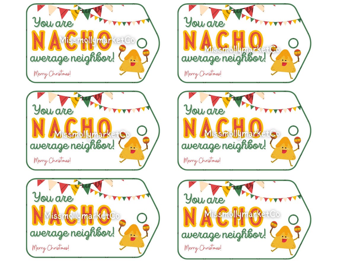 Nacho Average Neighbor Teacher Student Client Friend Mom Dad ...