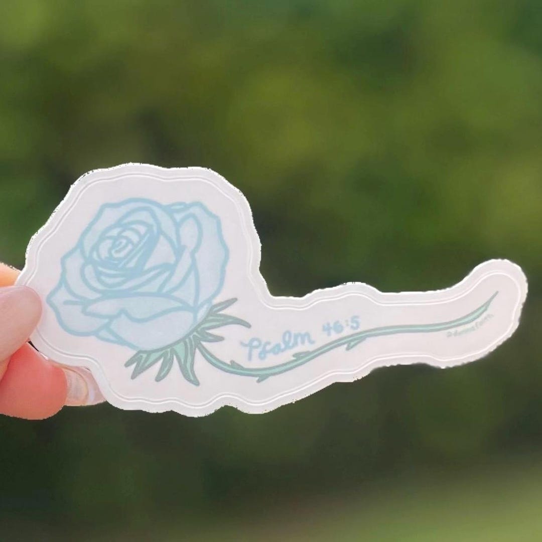 Blue Rose Psalm 46:5 Sticker, Faith Based, Blue, Rose, Blue Rose ...