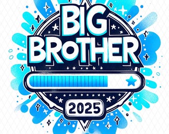 Kids Big Brother Loading 2025 PNG, Promoted to Big Brother 2025 Shirt ...