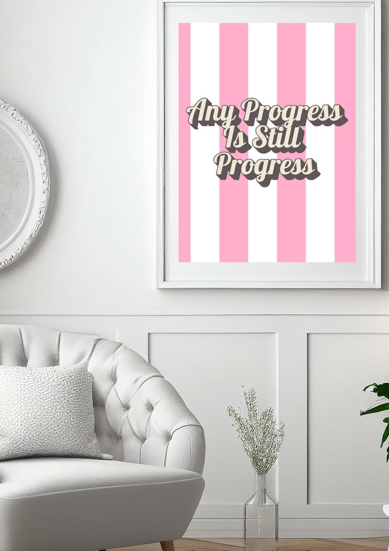 Any Progress is Still Progress Wall Art, Pink and White Stripes ...
